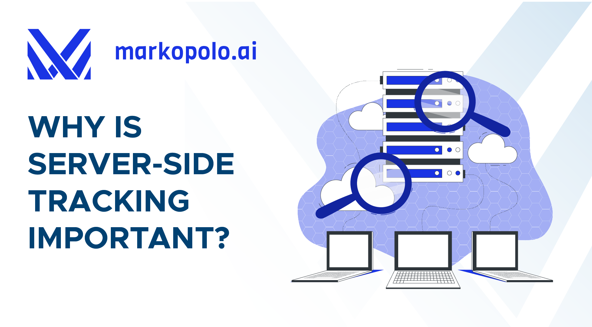 Why is Server-side Tracking Important?